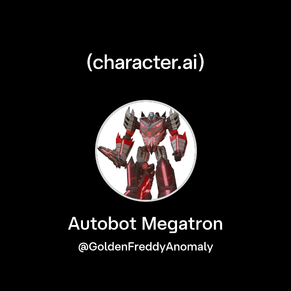 Chat with Autobot Megatron | character.ai | AI Chat, Reimagined–Your ...