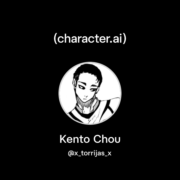 Chat with Kento Chou | character.ai | AI Chat, Reimagined–Your Words ...
