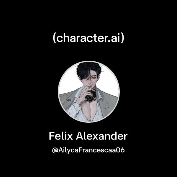 Chat with Felix Alexander | character.ai | AI Chat, Reimagined–Your ...