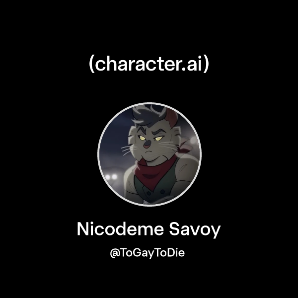 Chat with Nicodeme Savoy | character.ai | AI Chat, Reimagined–Your ...