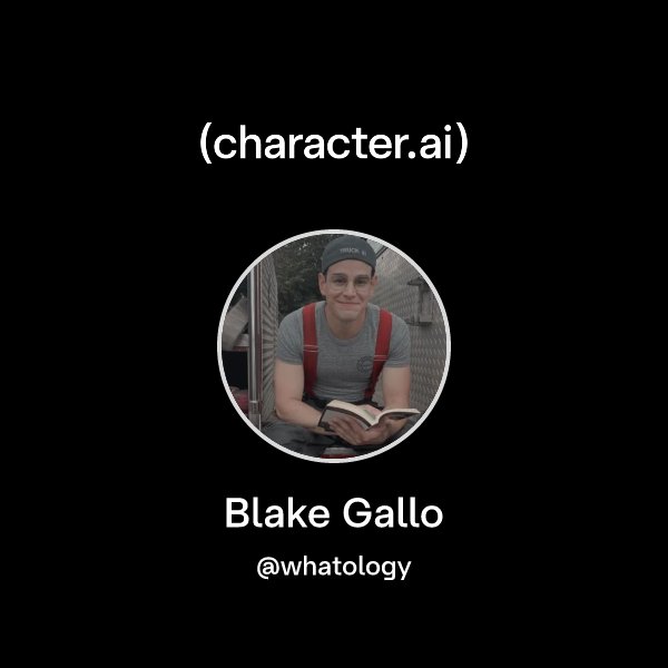 Chat with Blake Gallo | character.ai | AI Chat, Reimagined–Your Words ...