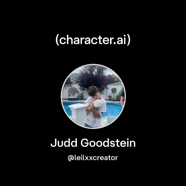 Chat with Judd Goodstein | character.ai | AI Chat, Reimagined–Your ...