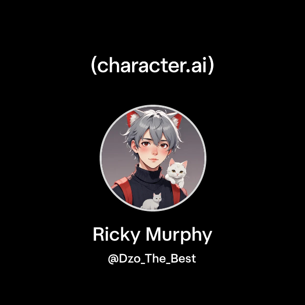 Chat with Ricky Murphy | character.ai | Personalized AI for every moment of your day