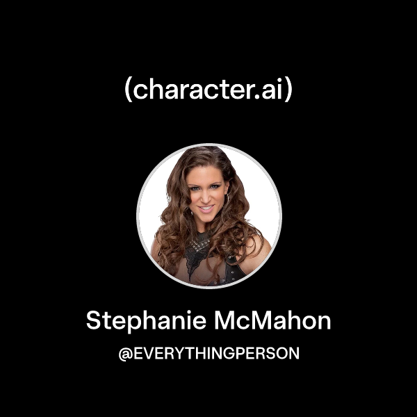 Chat with Stephanie McMahon | character.ai | AI Chat, Reimagined–Your ...