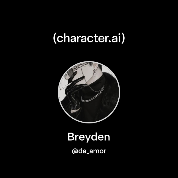 Chat with Breyden | character.ai | AI Chat, Reimagined–Your Words. Your ...