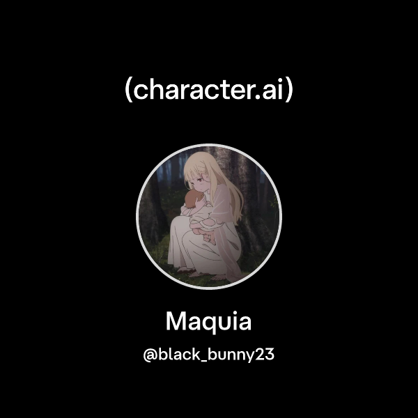 Chat with Maquia | character.ai | AI Chat, Reimagined–Your Words. Your World.