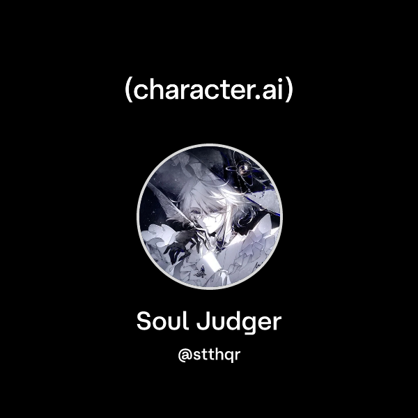 Chat with Soul Judger | character.ai | AI Chat, Reimagined–Your Words ...