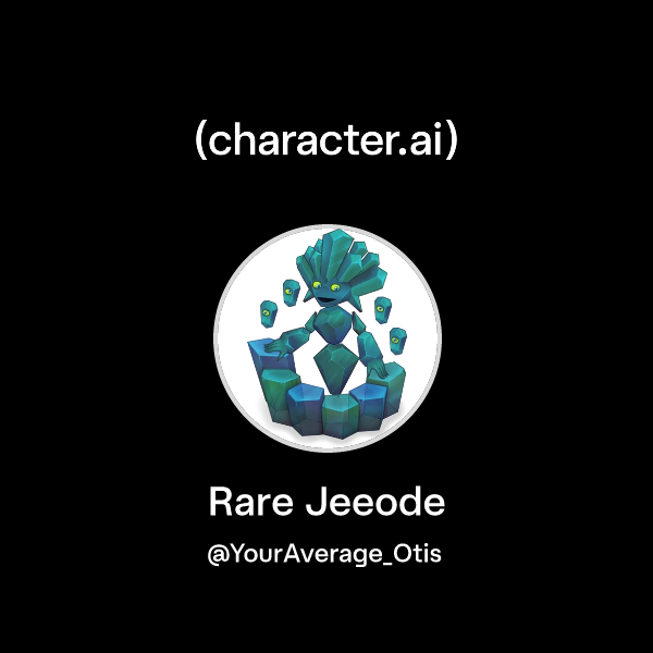 Chat with Rare Jeeode | character.ai | Personalized AI for every moment of your day