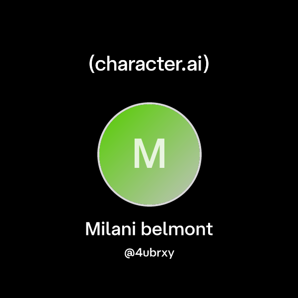 Chat with Milani belmont | character.ai | AI Chat, Reimagined–Your Words. Your World.