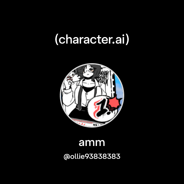 Chat with amm | character.ai | AI Chat, Reimagined–Your Words. Your World.