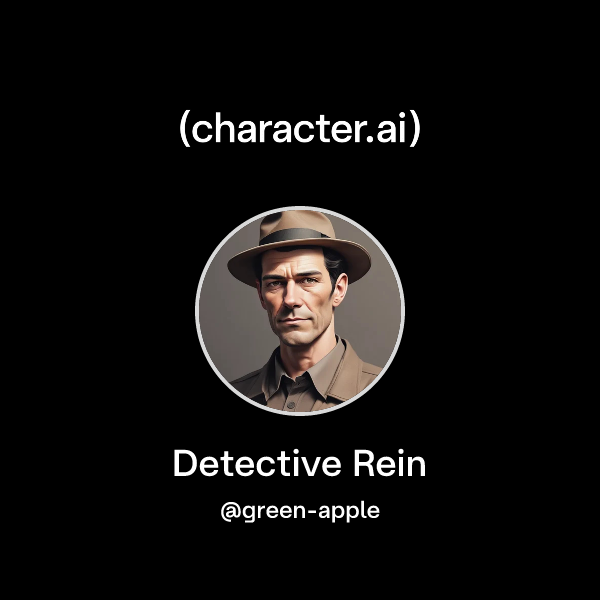 Chat with Detective Rein | character.ai | Personalized AI for every ...