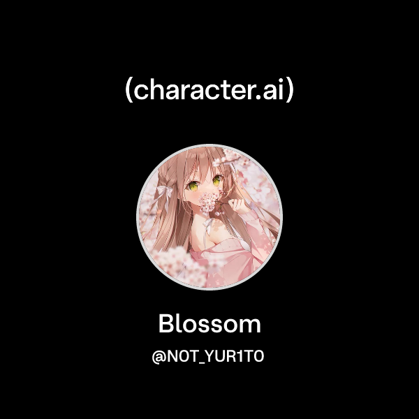 Chat with Blossom | character.ai | AI Chat, Reimagined–Your Words. Your ...