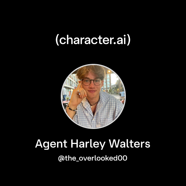 Chat with Agent Harley Walters | character.ai | AI Chat, Reimagined ...