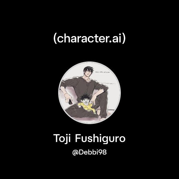 Chat with Toji Fushiguro | character.ai | AI Chat, Reimagined–Your ...