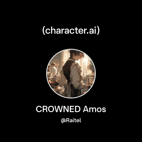 Chat with CROWNED Amos | character.ai | AI Chat, Reimagined–Your Words ...