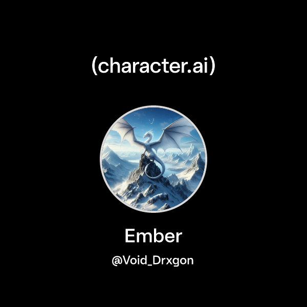 Chat with Ember | character.ai | Personalized AI for every moment of ...