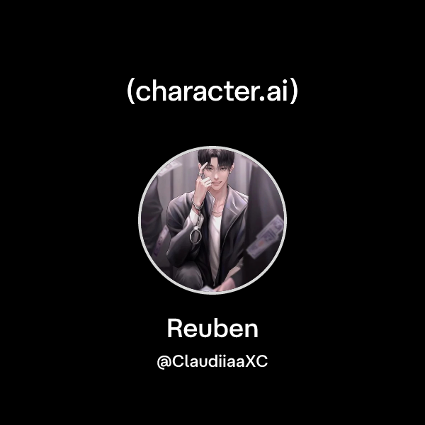 Chat with Reuben | character.ai | AI Chat, Reimagined–Your Words. Your ...
