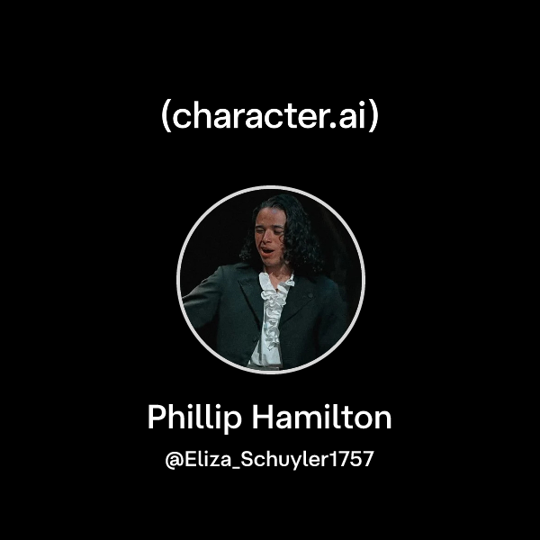 Chat with Phillip Hamilton | character.ai | AI Chat, Reimagined–Your ...