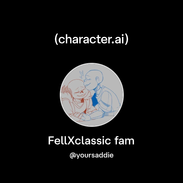 Chat with FellXclassic fam | character.ai | Personalized AI for every ...