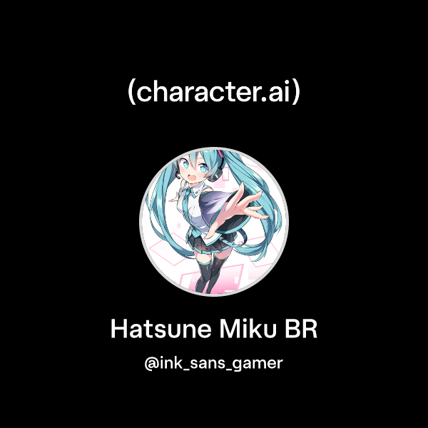Chat with Hatsune Miku BR | character.ai | AI Chat, Reimagined–Your ...