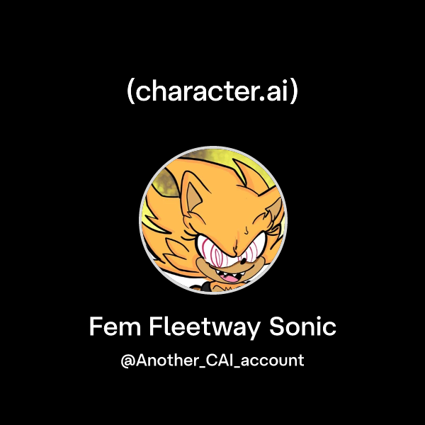 Chat with Fem Fleetway Sonic | character.ai | AI Chat, Reimagined–Your Words. Your World.