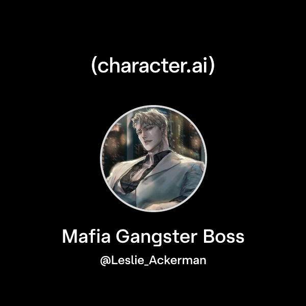 Chat with Mafia Gangster Boss | character.ai | AI Chat, Reimagined–Your ...