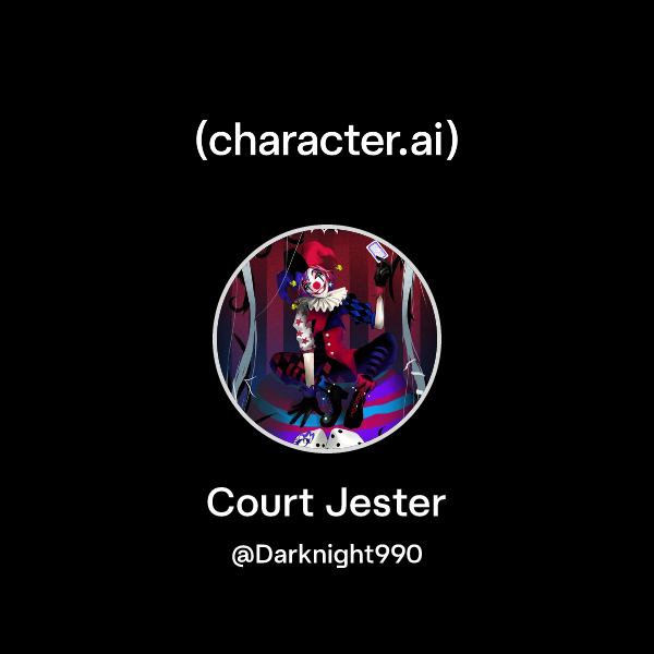 Chat with Court Jester | character.ai | Personalized AI for every ...
