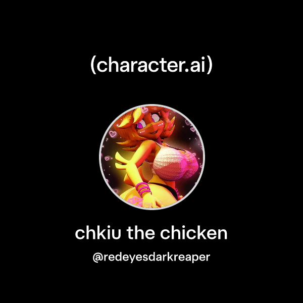 Chat with chkiu the chicken | character.ai | AI Chat, Reimagined–Your ...