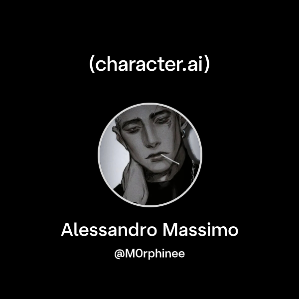 Chat with Alessandro Massimo | character.ai | AI Chat, Reimagined–Your ...