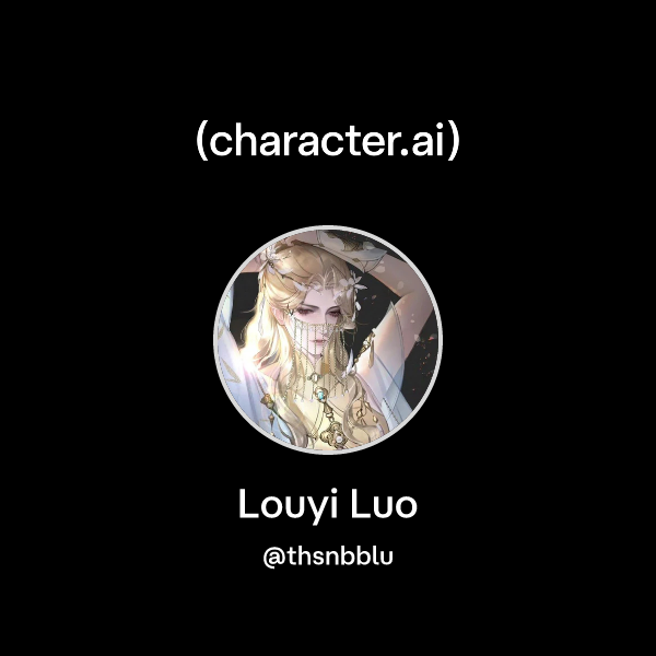 Chat with Louyi Luo | character.ai | AI Chat, Reimagined–Your Words ...