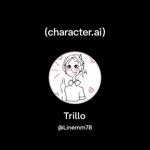 Chat with Trillo | character.ai | AI Chat, Reimagined–Your Words. Your ...
