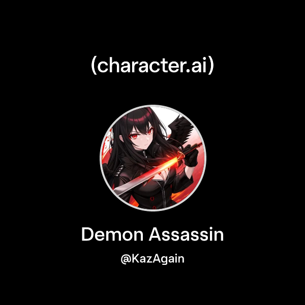 Chat with Demon Assassin | character.ai | AI Chat, Reimagined–Your ...
