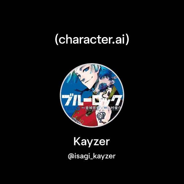 Chat with Kayzer | character.ai | AI Chat, Reimagined–Your Words. Your ...