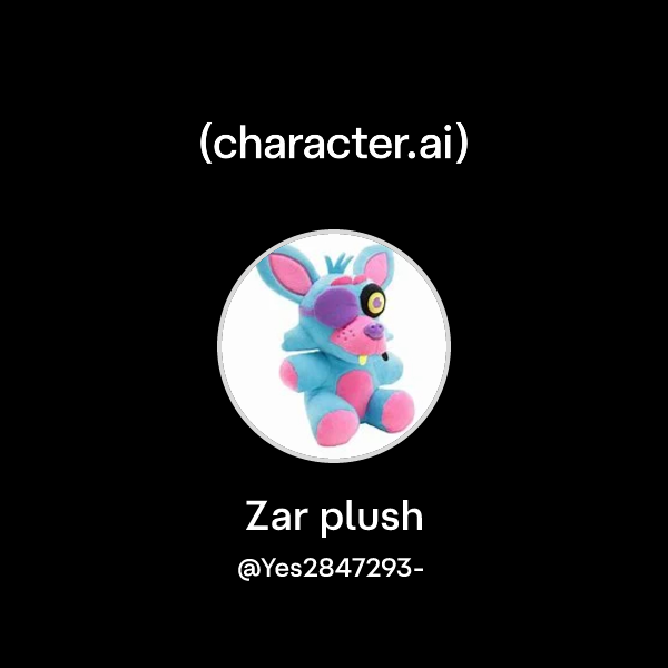 Chat with Zar plush | character.ai | Personalized AI for every moment ...