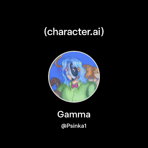 Chat with Gamma | character.ai | AI Chat, Reimagined–Your Words. Your ...