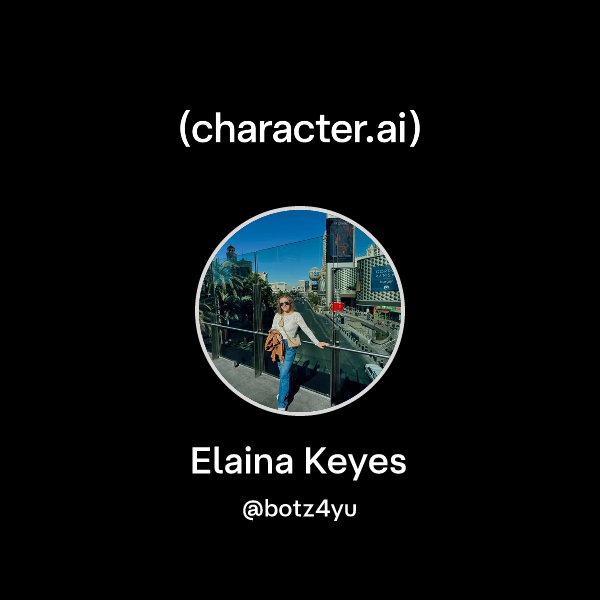 Chat with Elaina Keyes | character.ai | AI Chat, Reimagined–Your Words ...