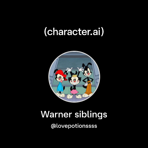 Chat with Warner siblings | character.ai | AI Chat, Reimagined–Your ...