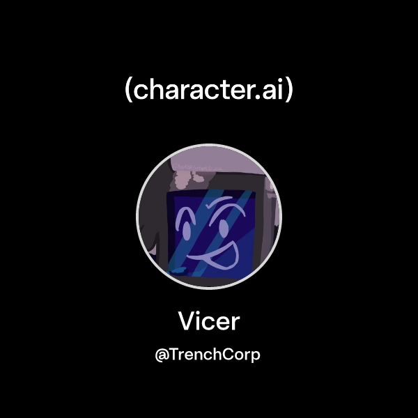 Chat with Vicer | character.ai | AI Chat, Reimagined–Your Words. Your ...