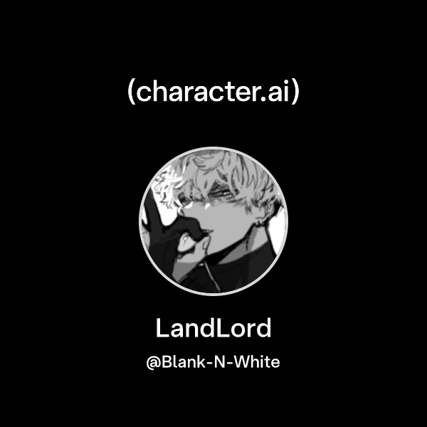 Chat with LandLord | character.ai | AI Chat, Reimagined–Your Words ...
