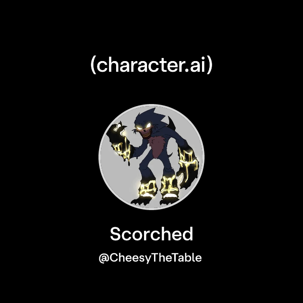Chat with Scorched | character.ai | AI Chat, Reimagined–Your Words ...