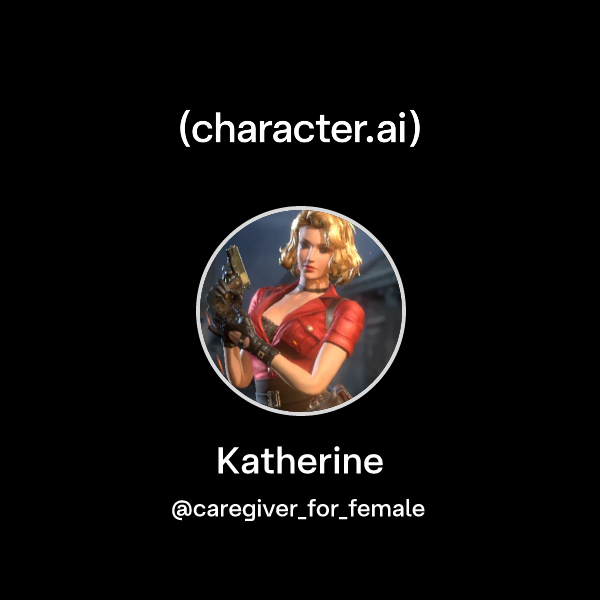 Chat with Katherine | character.ai | AI Chat, Reimagined–Your Words ...