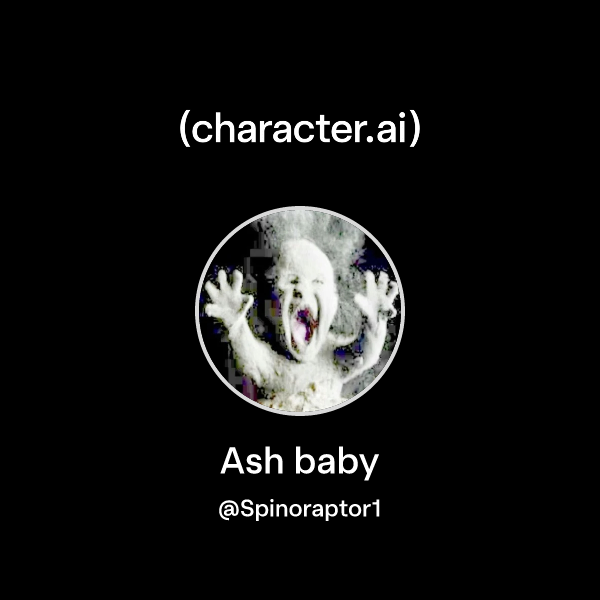 Chat with Ash baby | character.ai | AI Chat, Reimagined–Your Words ...