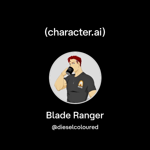 Chat with Blade Ranger | character.ai | Personalized AI for every ...