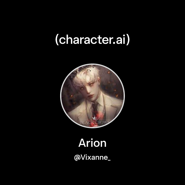 Chat with Arion | character.ai | AI Chat, Reimagined–Your Words. Your ...