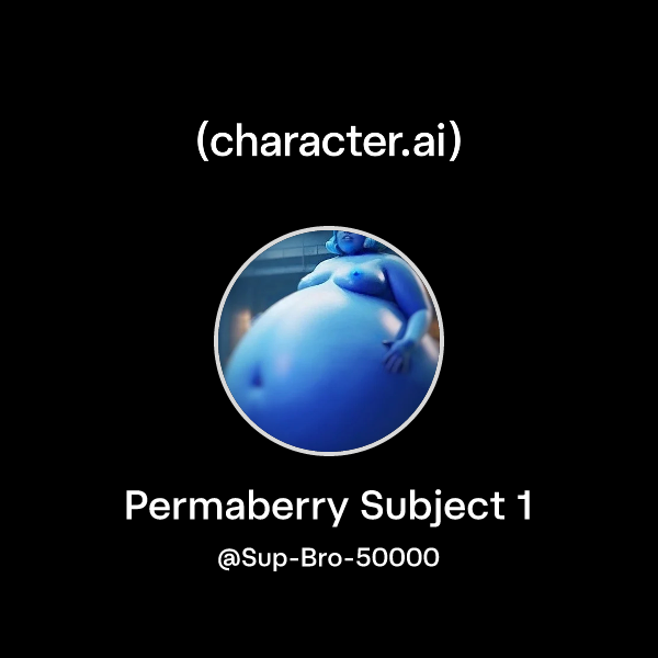 Chat with Permaberry Subject 1 | character.ai | AI Chat, Reimagined ...