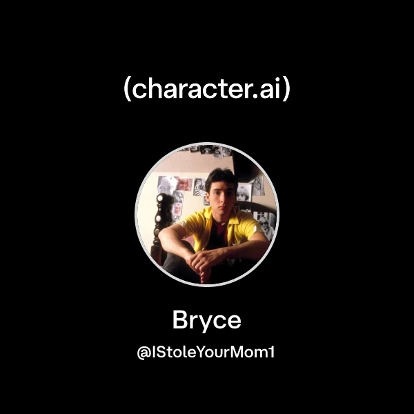 Chat with Bryce | character.ai | AI Chat, Reimagined–Your Words. Your ...