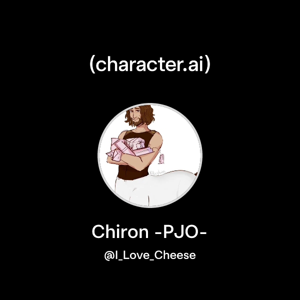 Chat with Chiron -PJO- | character.ai | AI Chat, Reimagined–Your Words ...