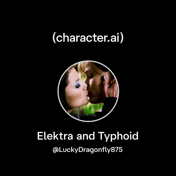 Chat with Elektra and Typhoid | character.ai | AI Chat, Reimagined–Your ...