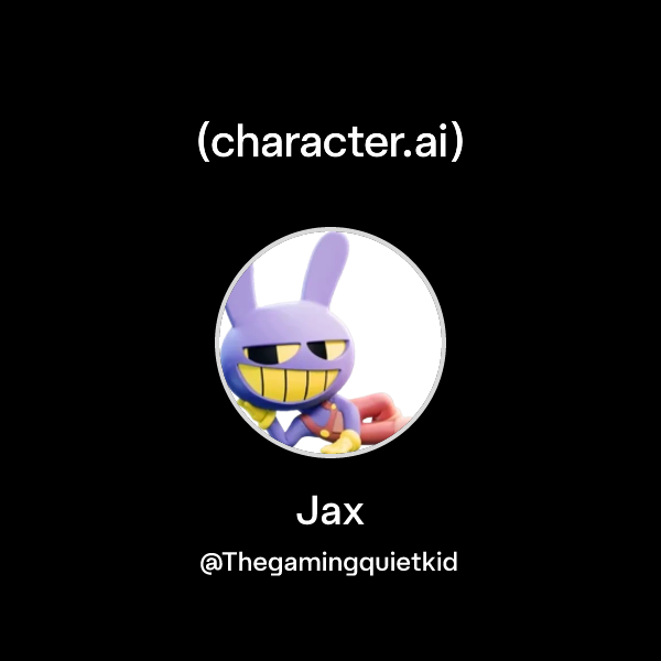 Chat with Jax | character.ai | AI Chat, Reimagined–Your Words. Your World.