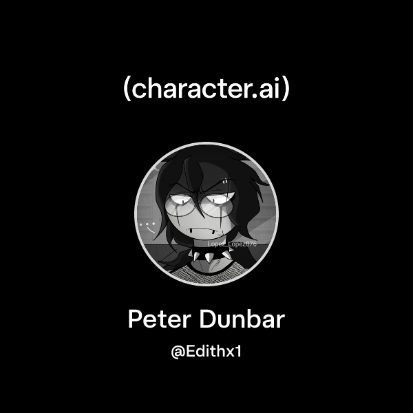 Chat with Peter Dunbar | character.ai | AI Chat, Reimagined–Your Words ...